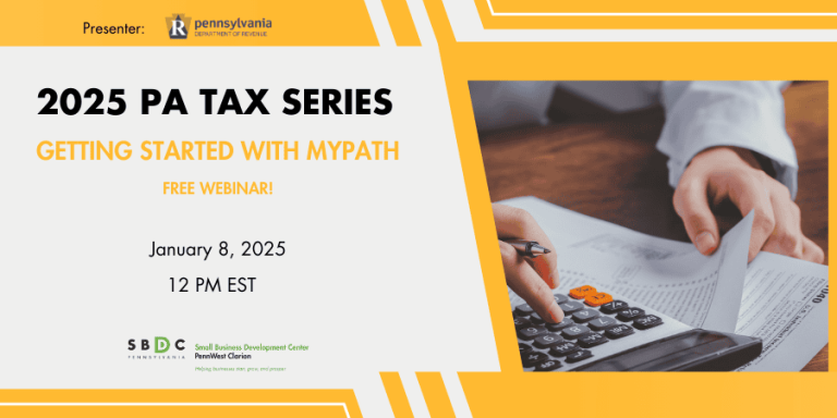 PA Business One-Stop Shop - 2025 PA Tax Series: Getting Started with myPATH